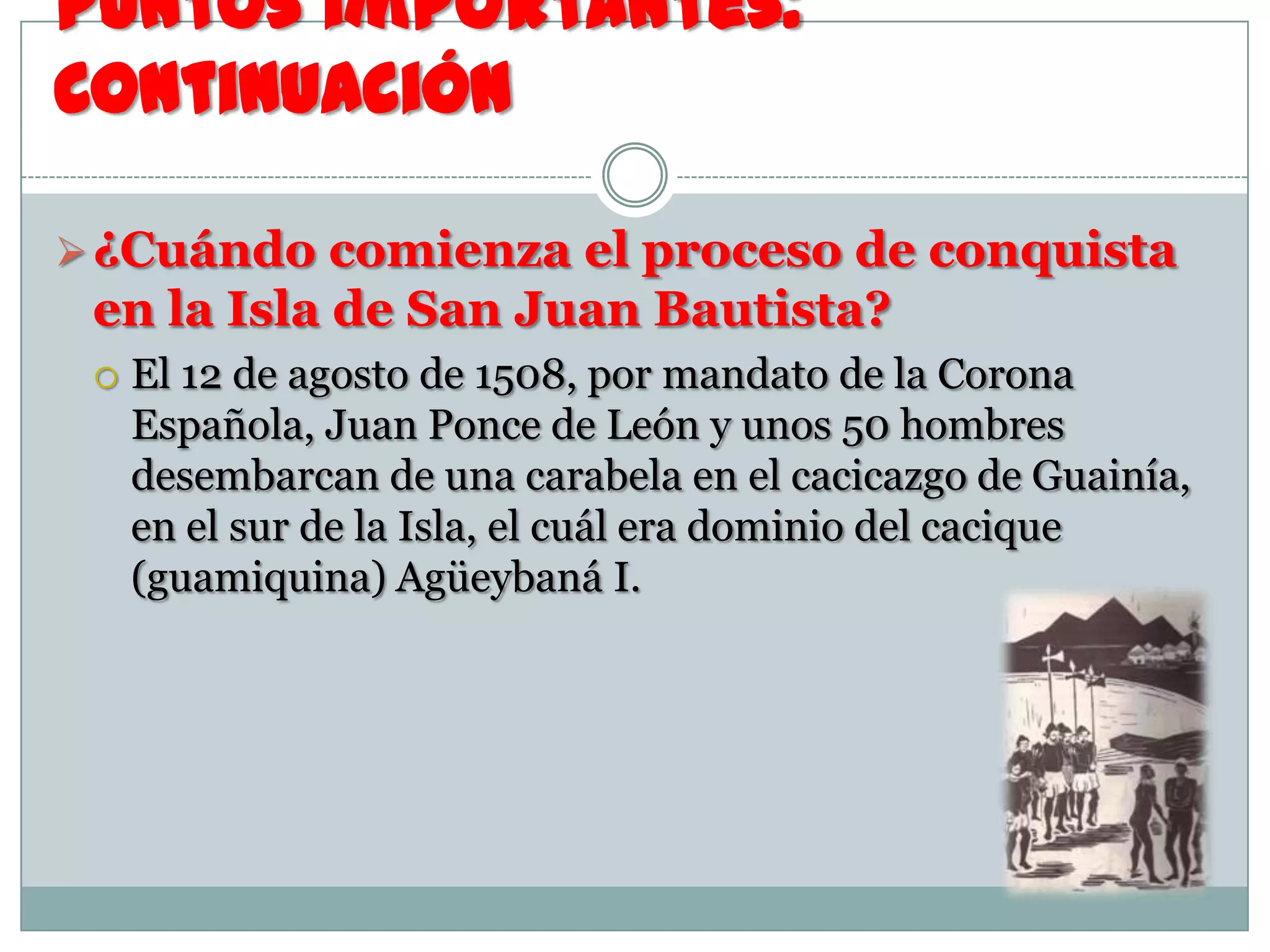 La conquista de Puerto Rico | PPTX