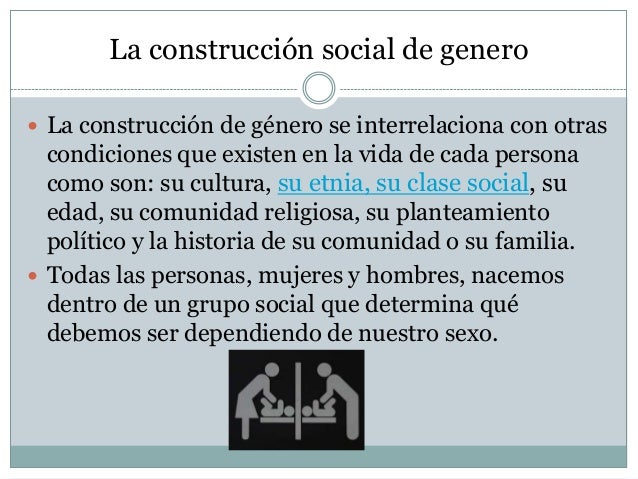 La construcción social de genero