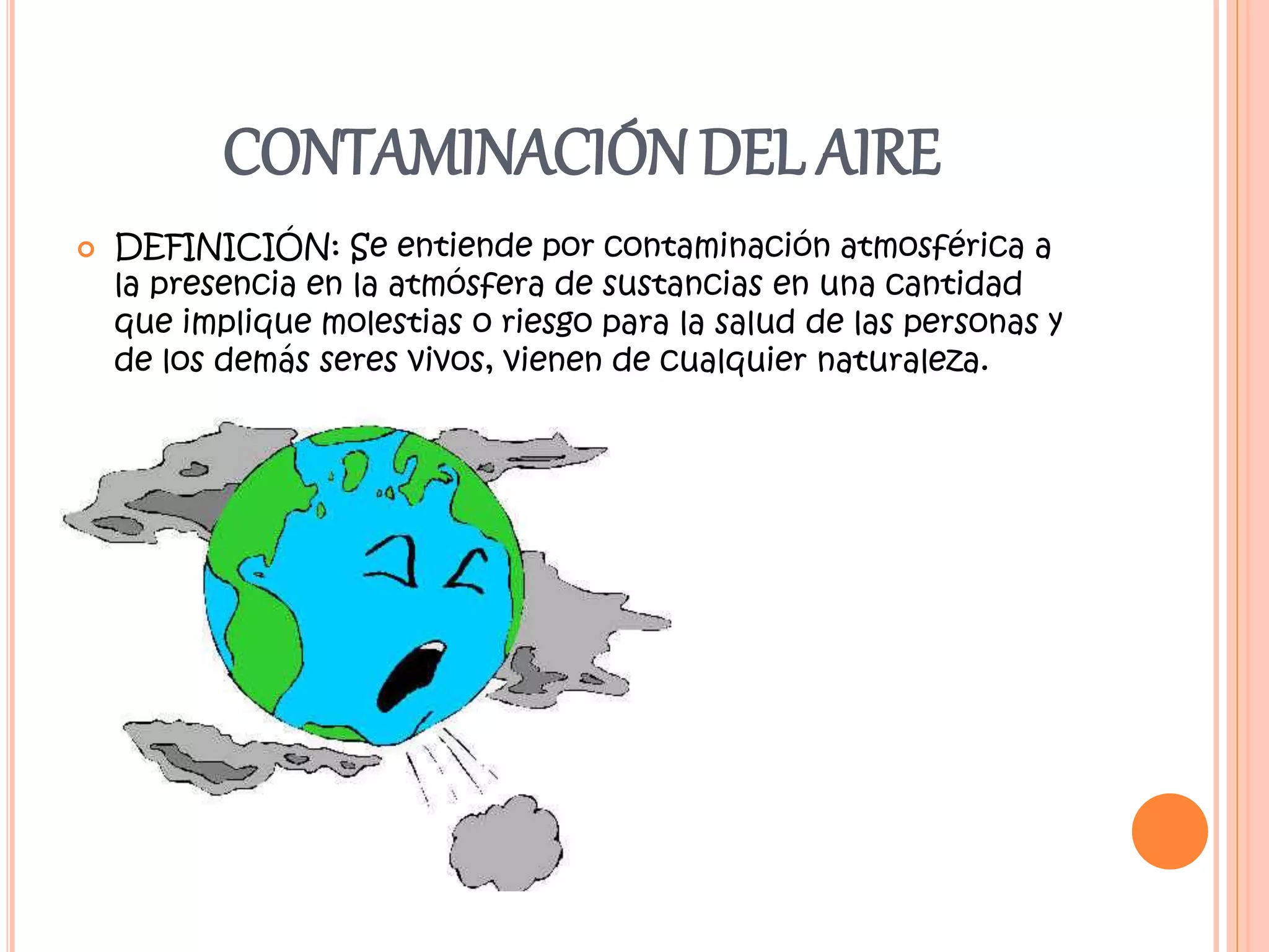 La+contaminación+del+aire | PPT