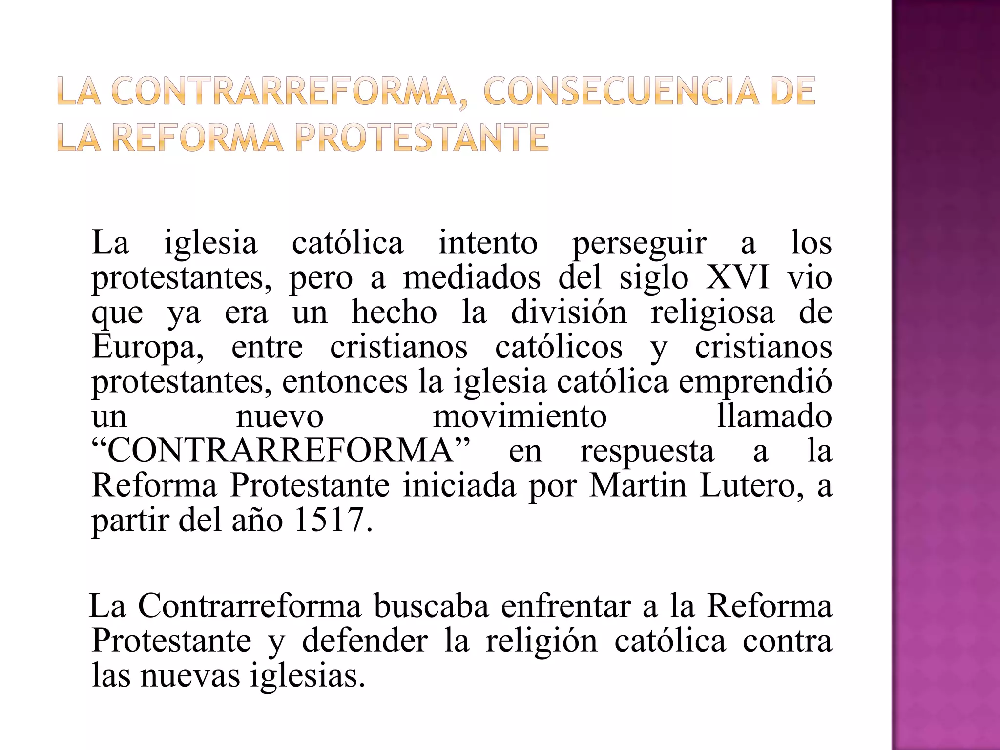 La contrarreforma. 2do Sec. Historia. | PPT | Descarga Gratuita