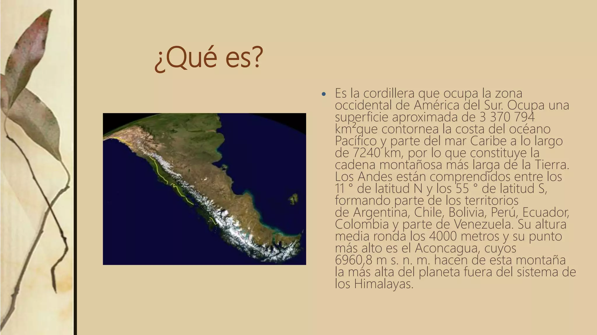 La cordillera de los andes | PPTX