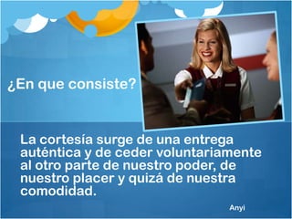 La cortesía | PPTX