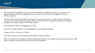 EMEA Airheads- LACP and distributed LACP – ArubaOS Switch | PPT