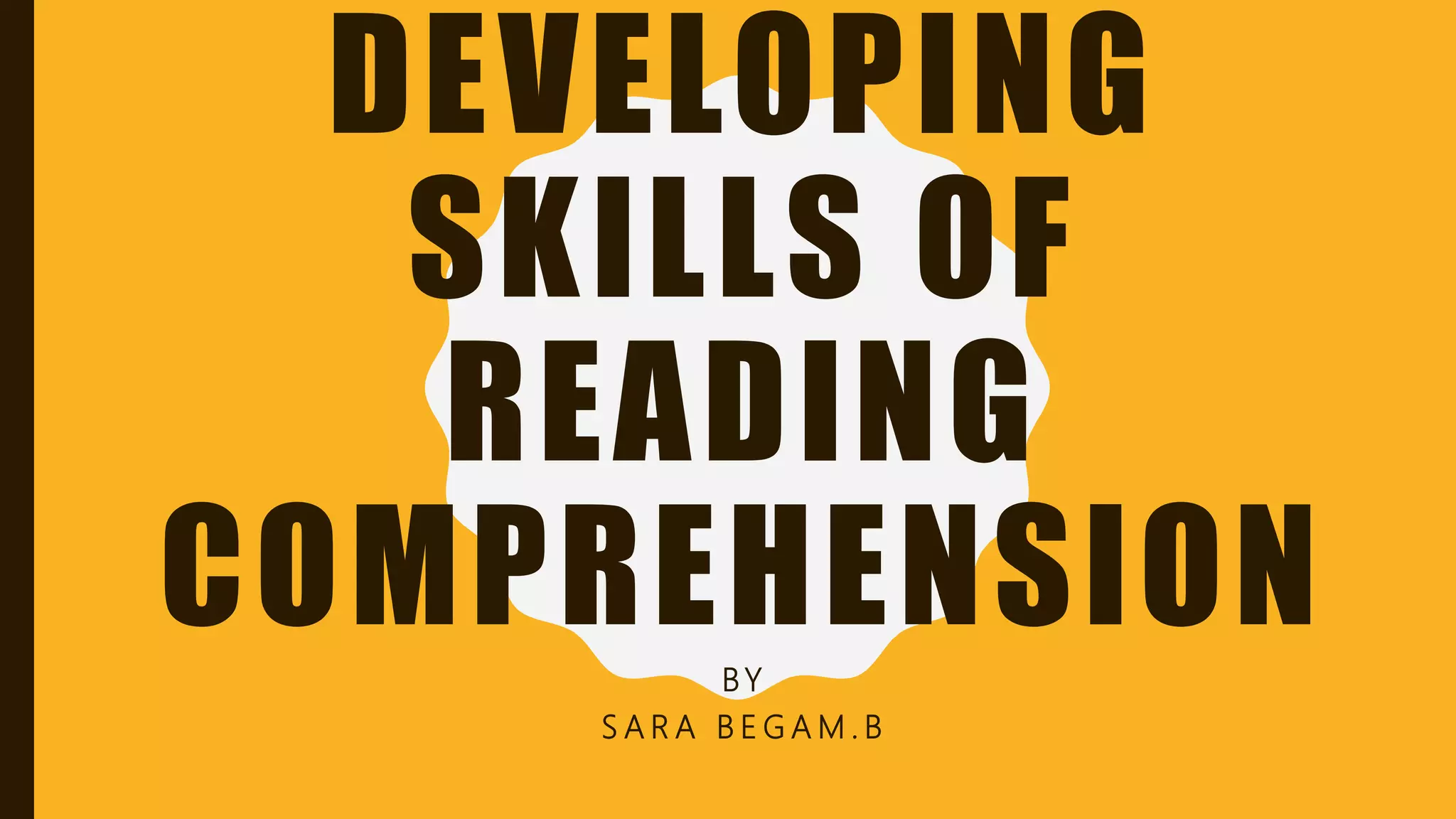 Developing skills of Reading Comprehension | PPT