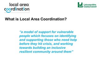 Local Area Co-ordination Presentation | PPT