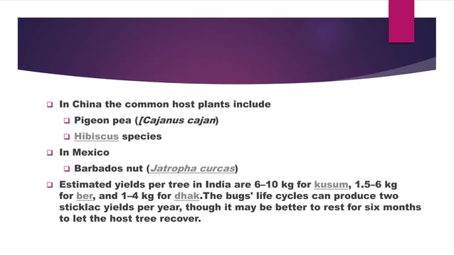 Methods of lac culture and important of shellac.pptx