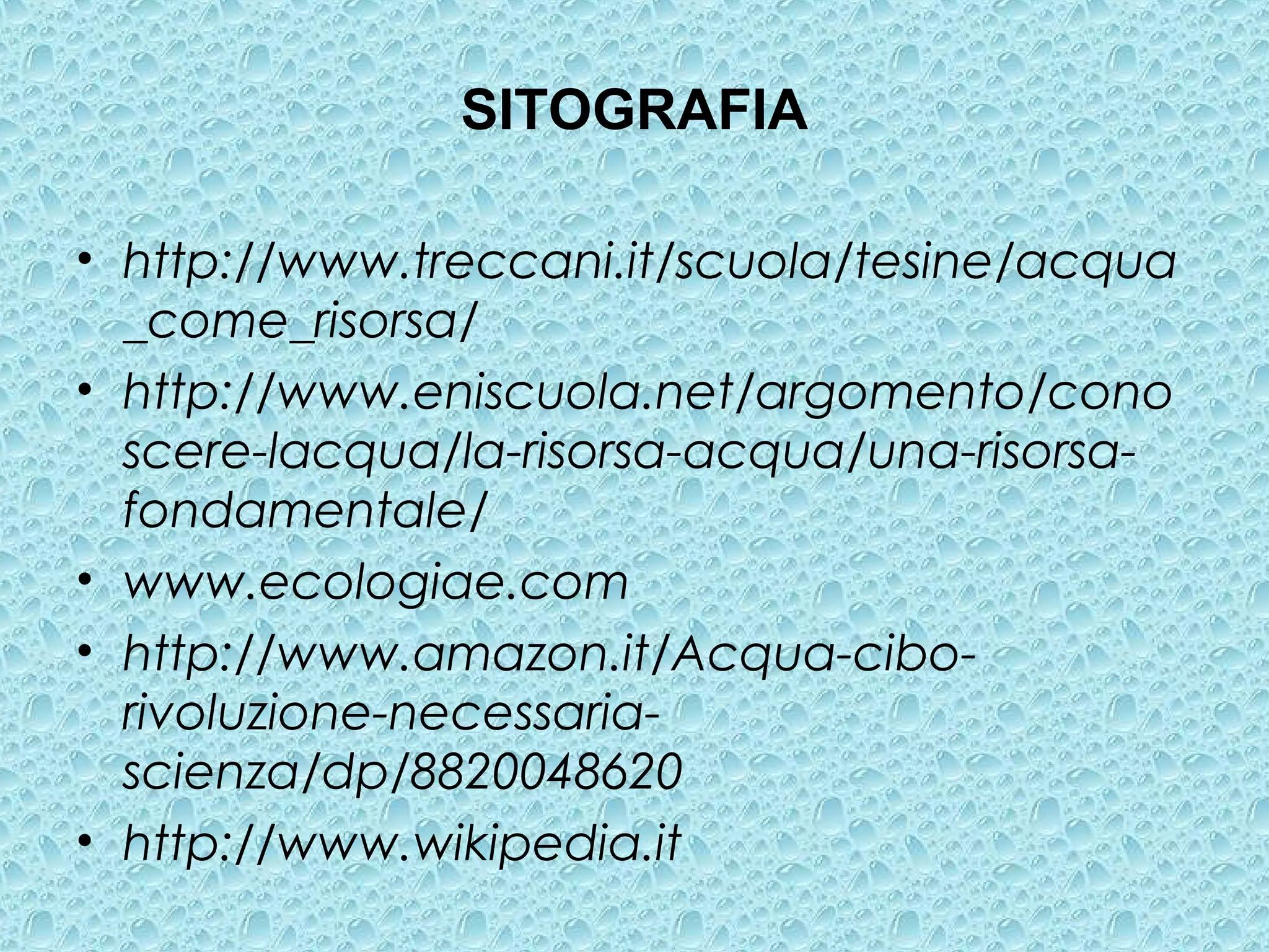 L'acqua come risorsa | PPT