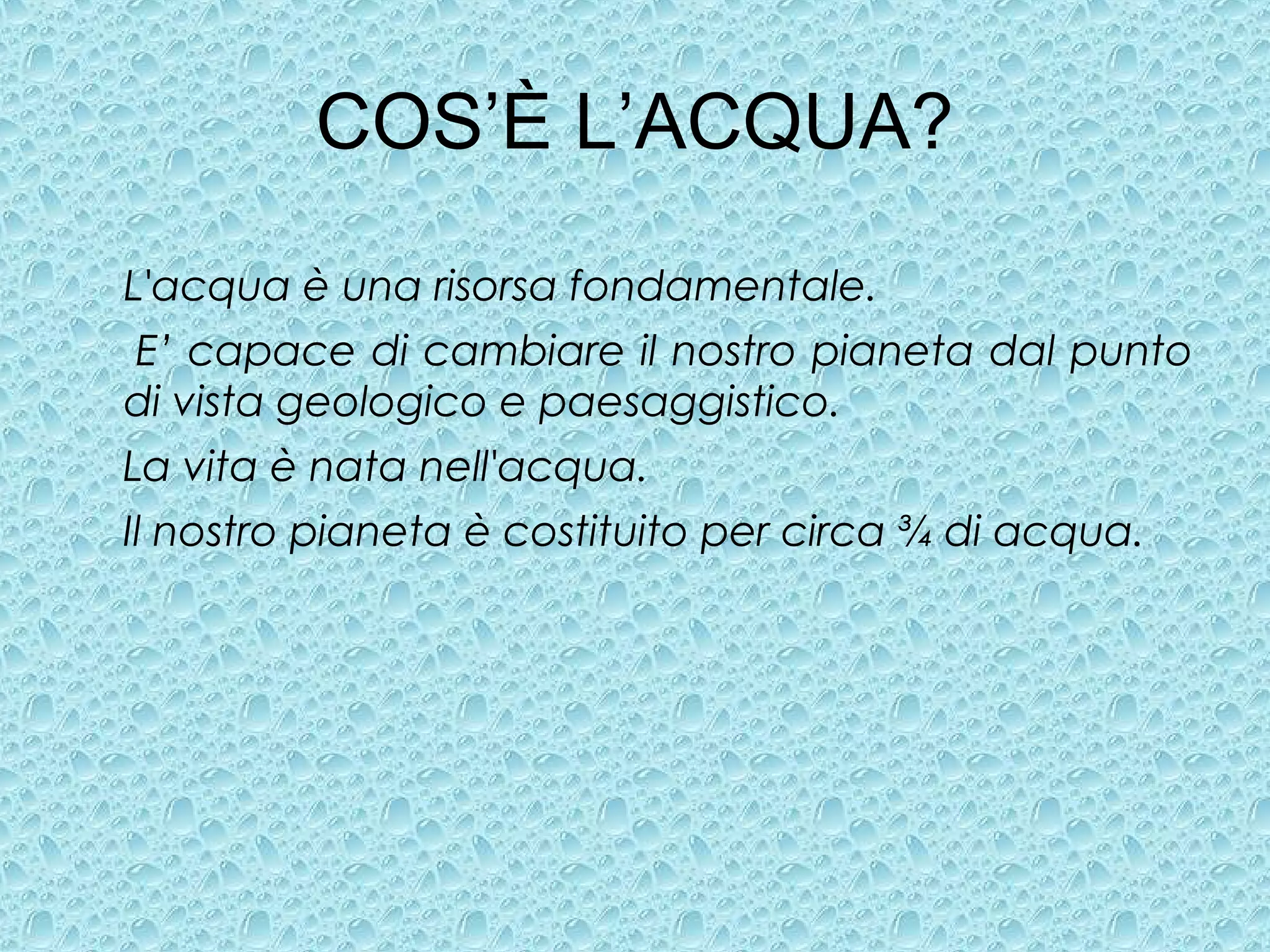 L'acqua come risorsa | PPT