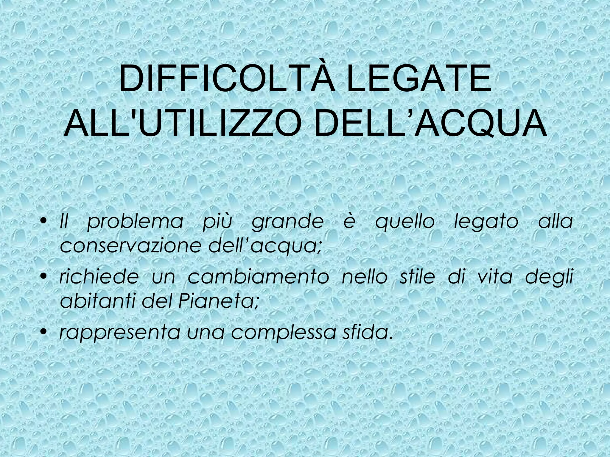 L'acqua come risorsa | PPT