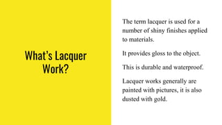 Lacquer Work in Bihar | PPTX