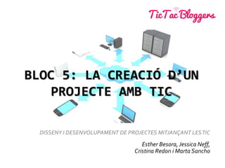 La creació d'un projecte amb TIC | PPTX