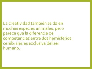 La creatividad y la comunicación | PPT