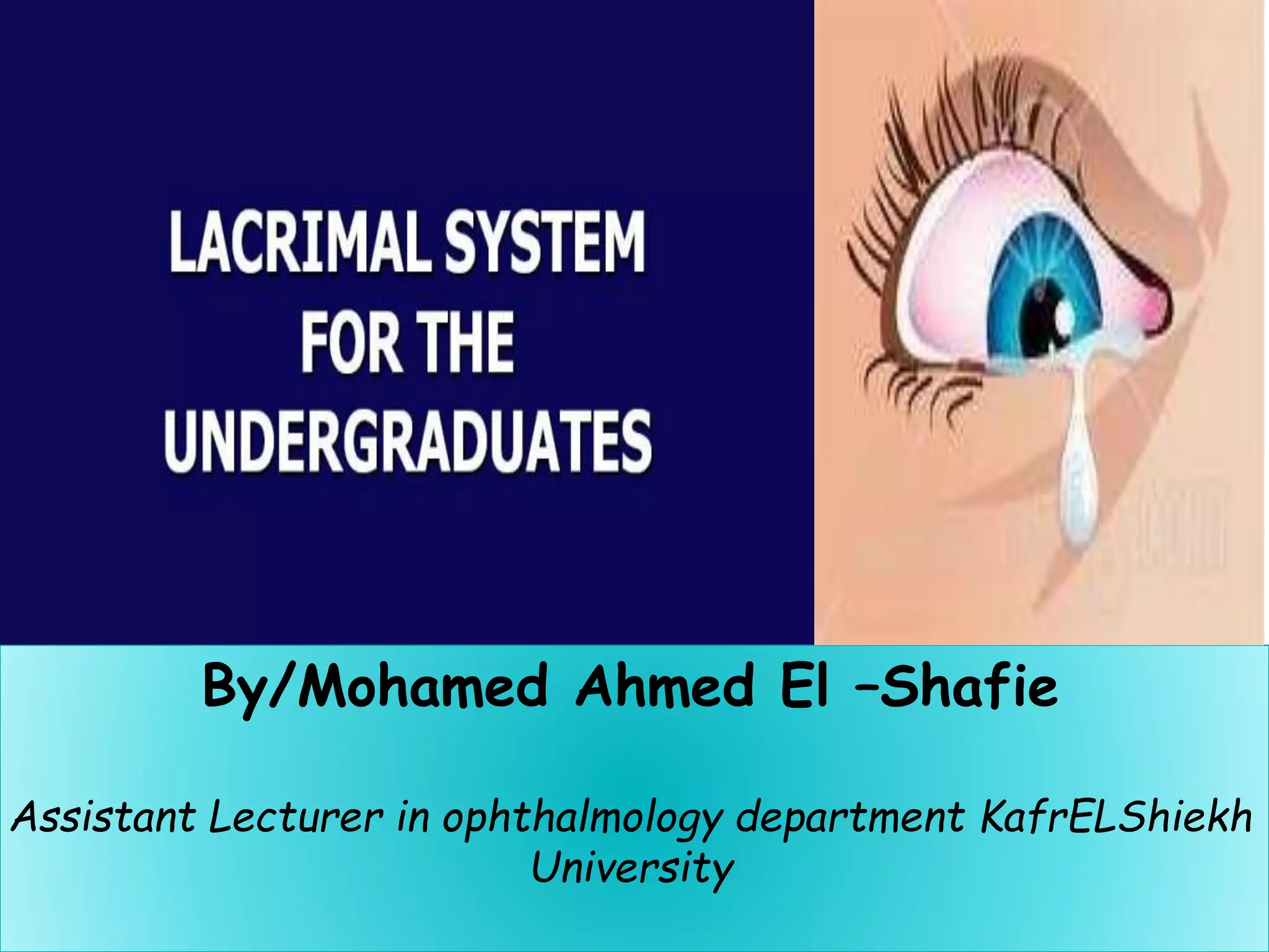clinical evalaution of Lacrimal system for undergraduate | PPTX