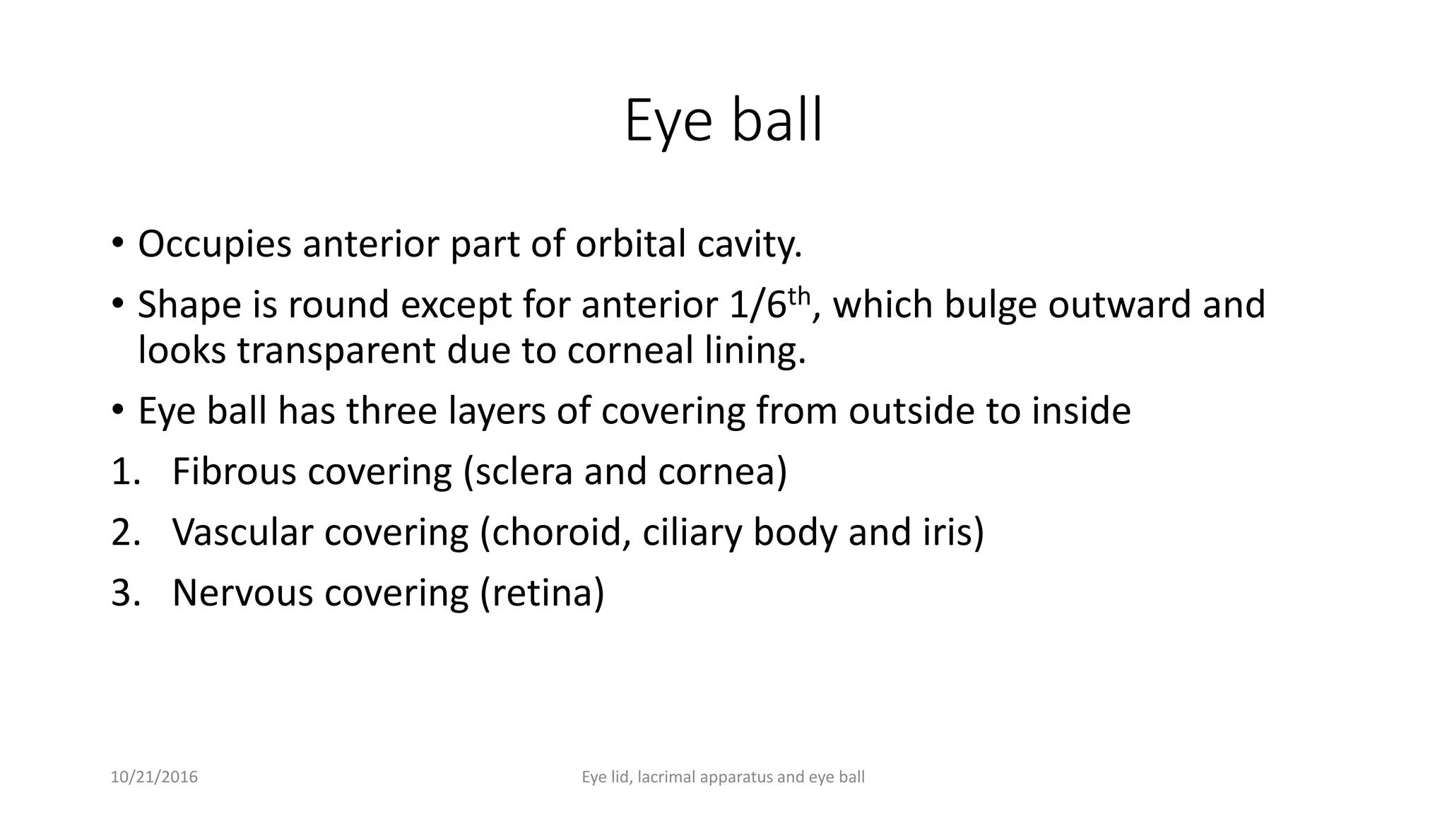 Lacrimal apparatus, eye lid and external features of eye ball. | PDF
