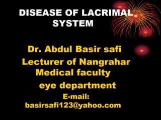 Lacrimal lecture pict by dr.abdul basir safi | PPT