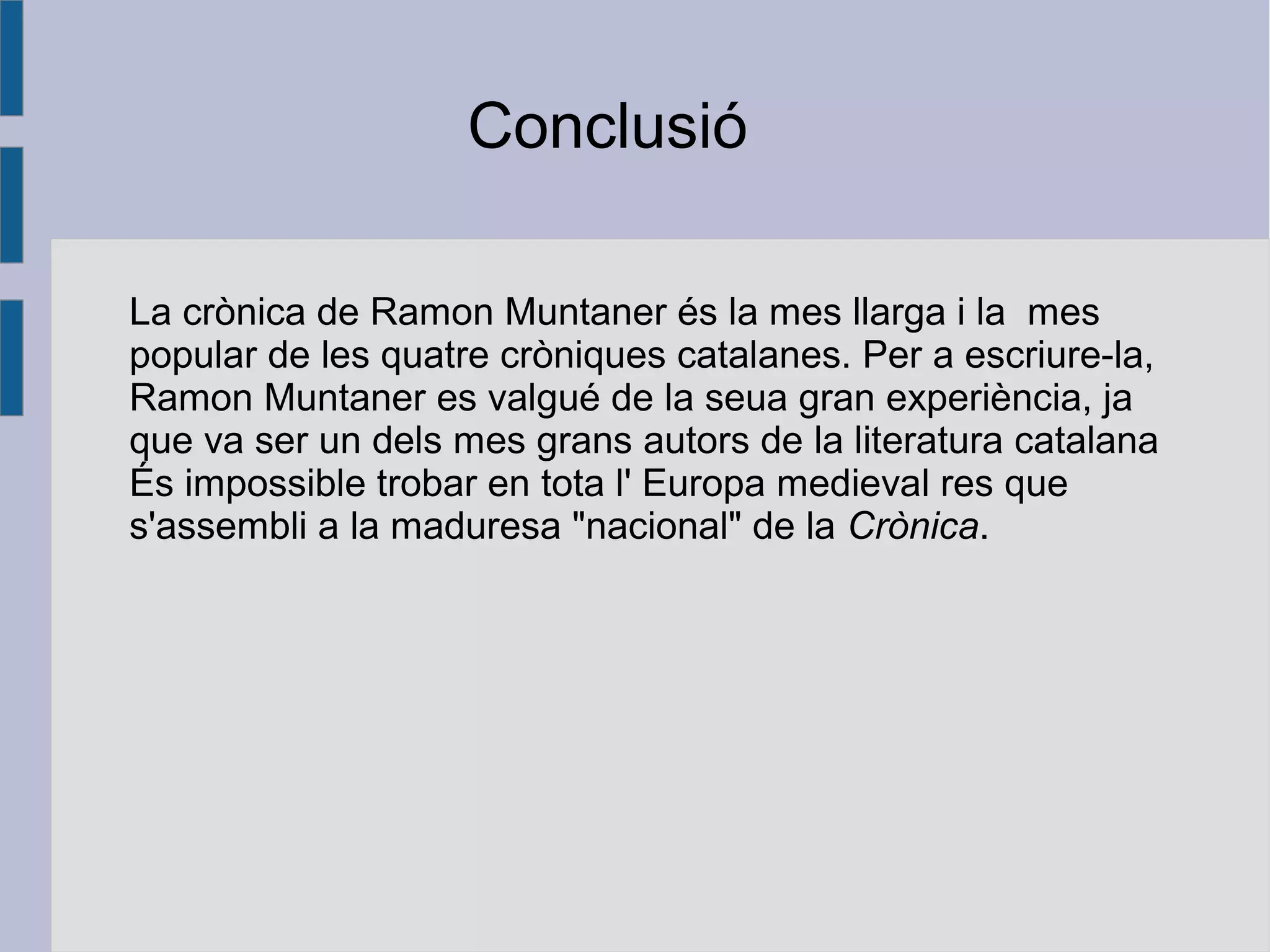La Crònica de Ramon Muntaner | PPT