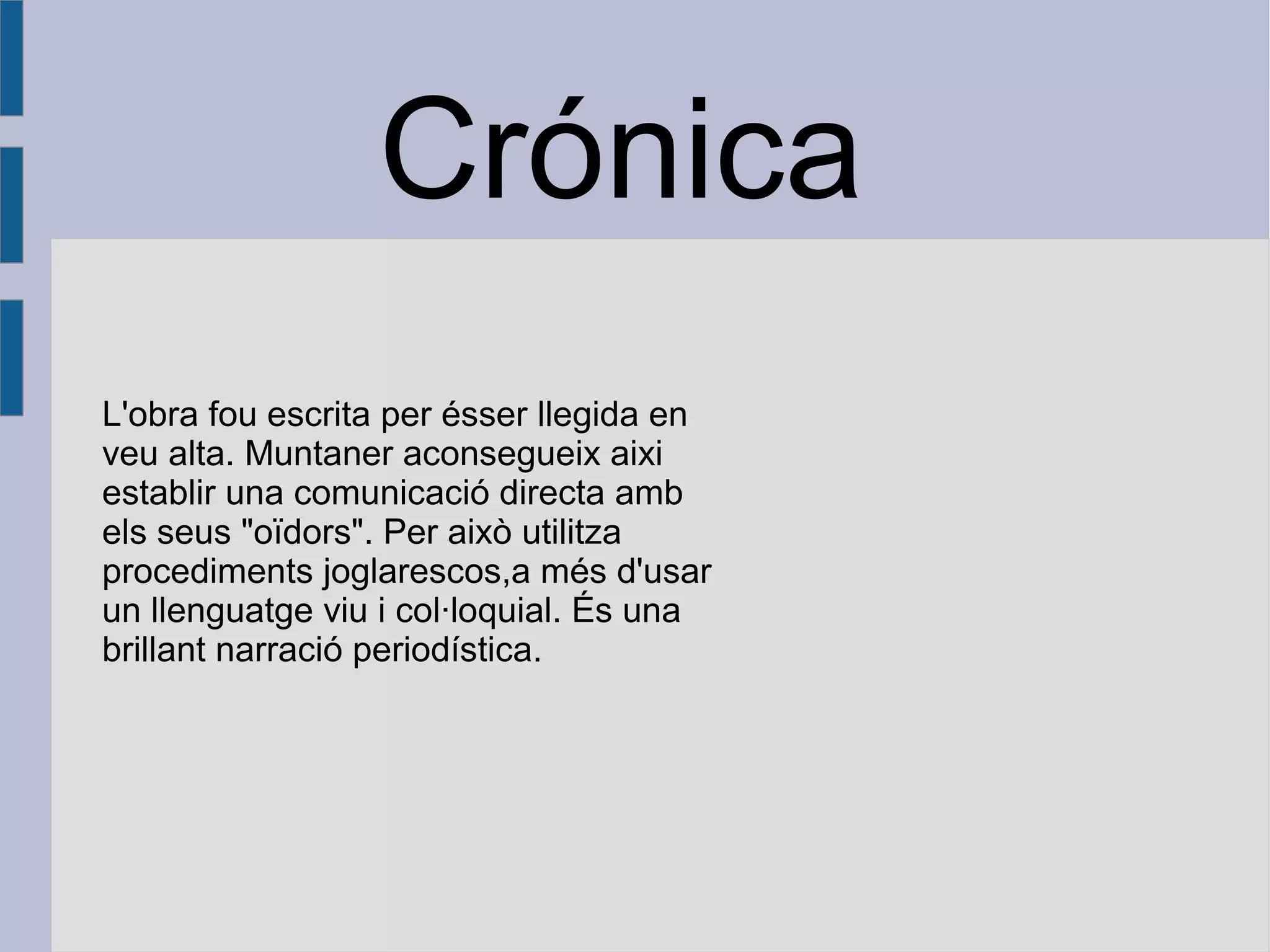 La Crònica de Ramon Muntaner | PPT
