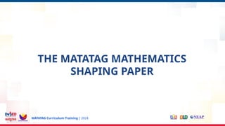 Walkthrough of Matatag Mathemetics Shaping Paper | PPTX