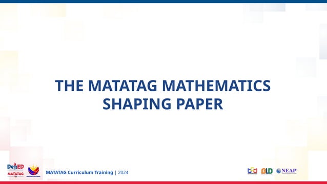 Walkthrough of Matatag Mathemetics Shaping Paper | PPTX