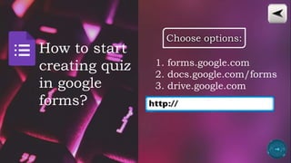 google form for creating quiz online | PPT