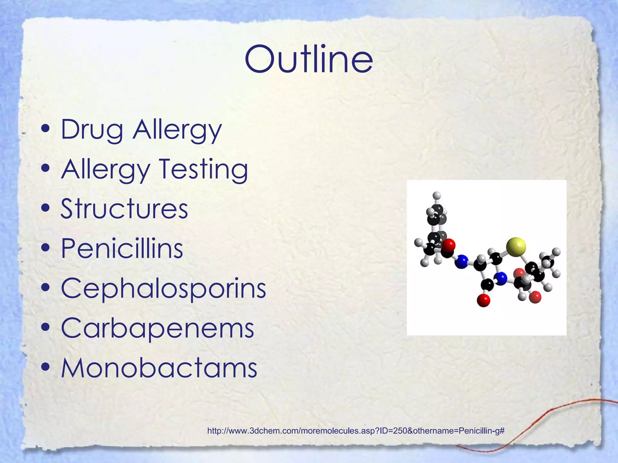 β Lactam antibiotic hypersensitivity cross-reactivity | PPT
