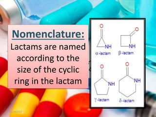 Lactam | PPTX | Chemistry | Science