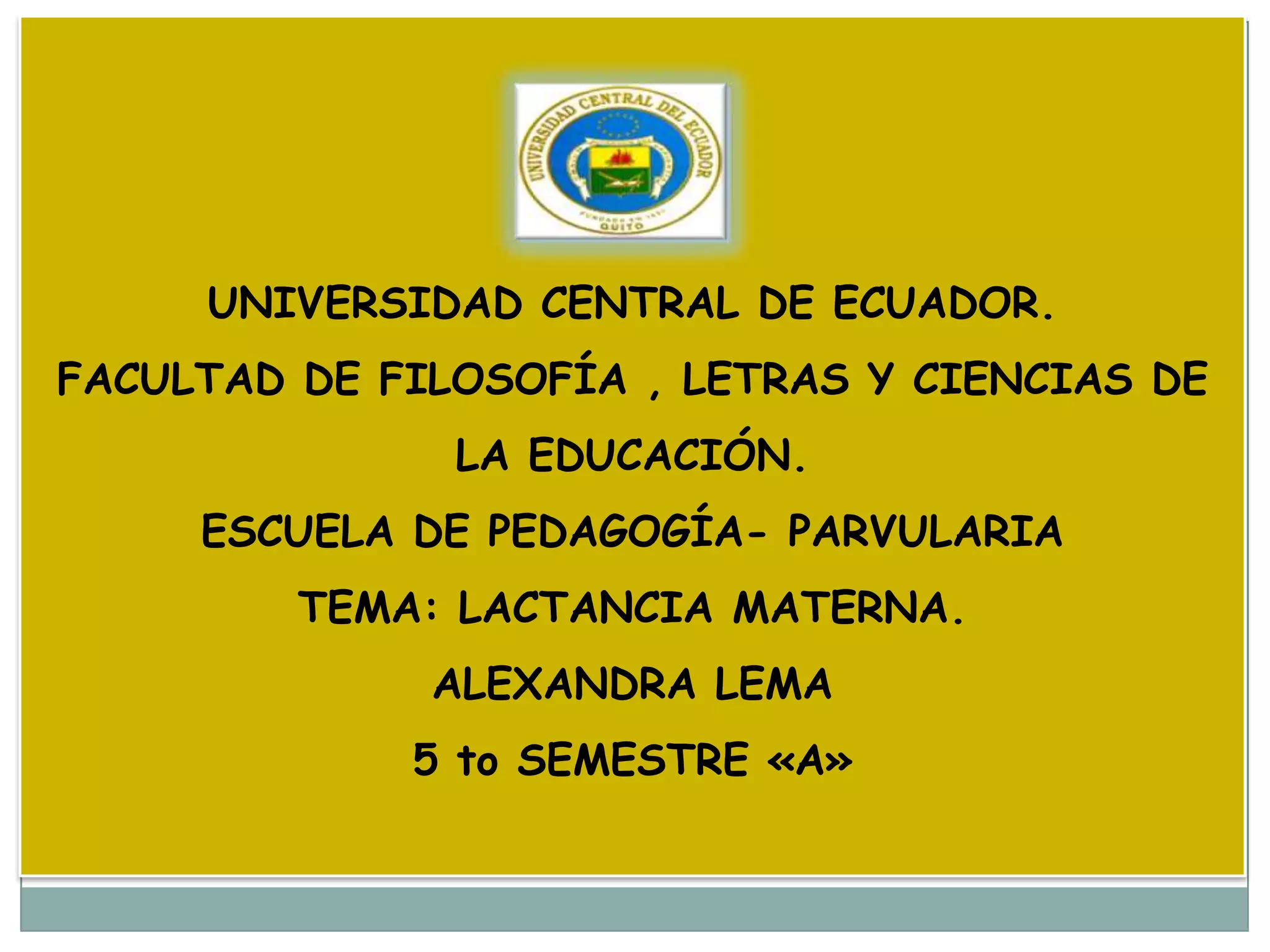 La Lactancia materna por Alexandra Lema | PPT