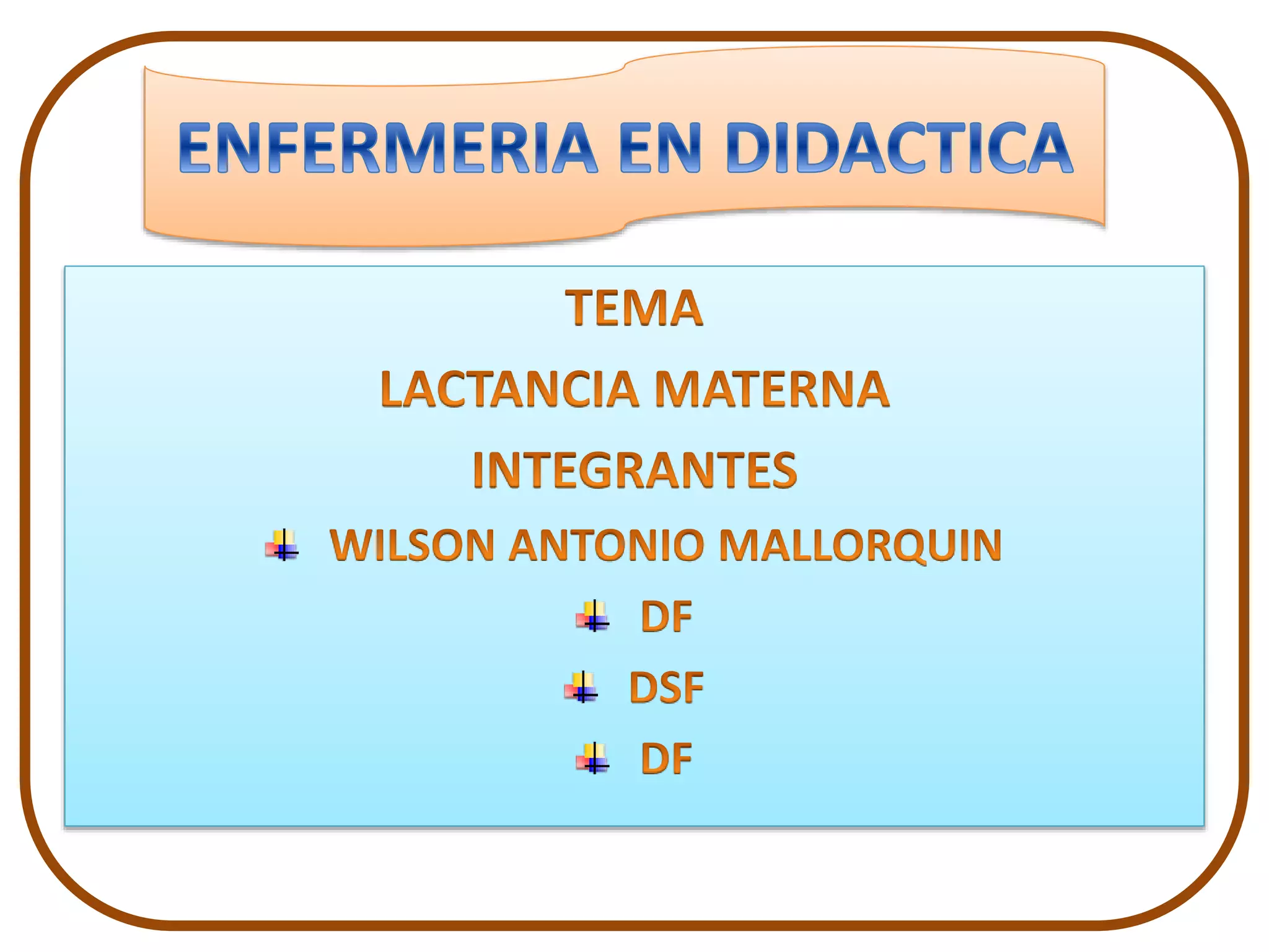 LACTANCIA MATERNA WILSON.pptx