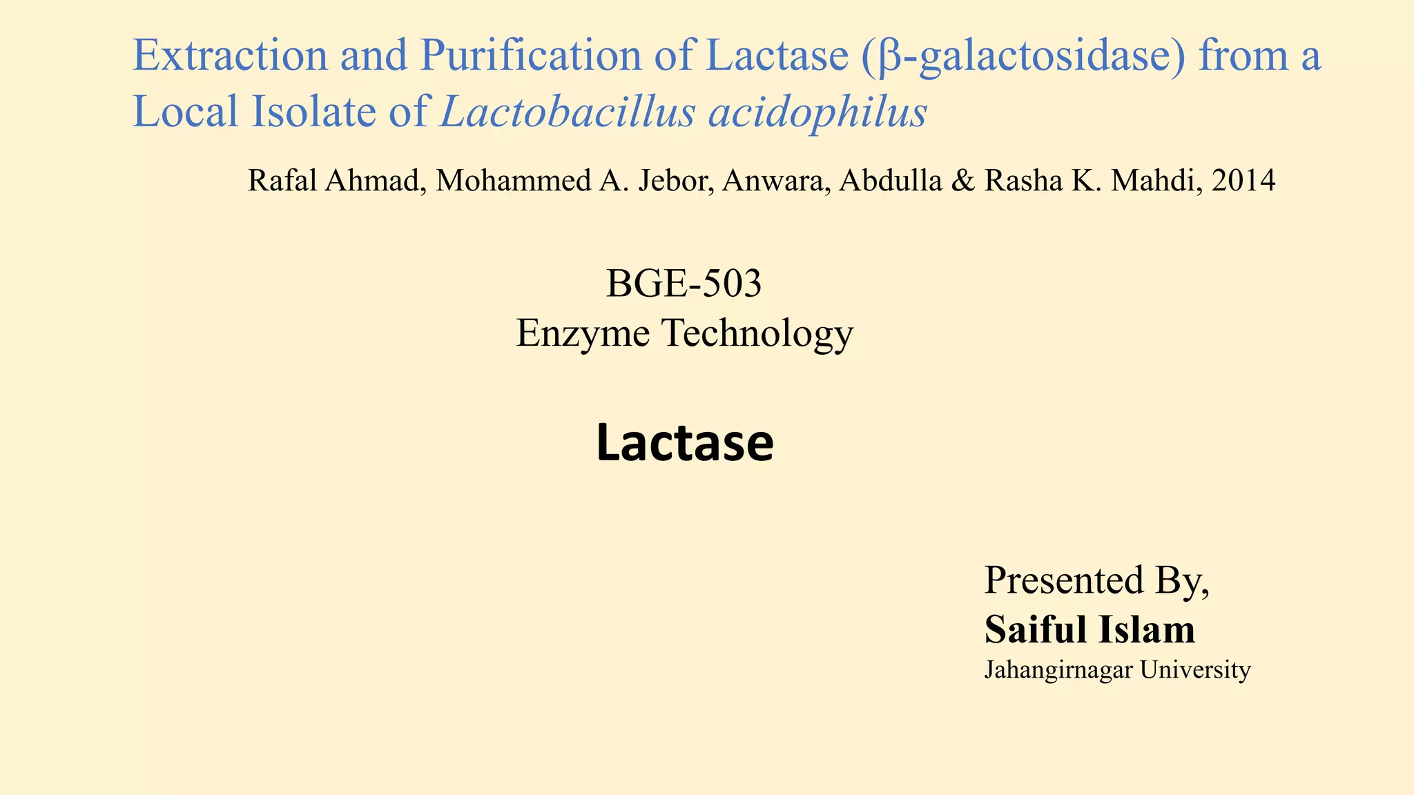 Lactase ppt(saiful) | PPTX