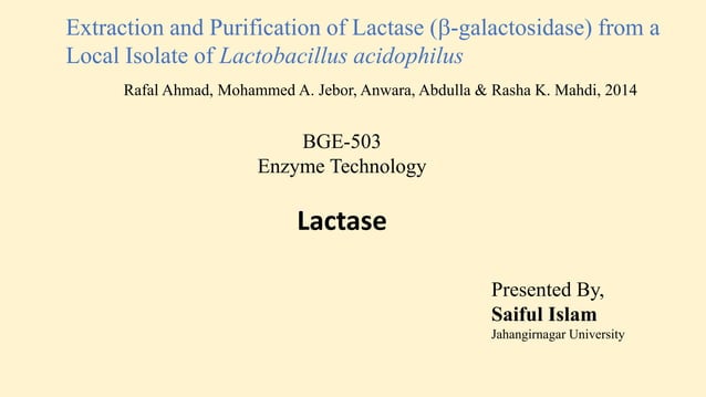 Lactase ppt(saiful) | PPTX