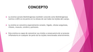 Lactato Deshidrogenasa | PPTX