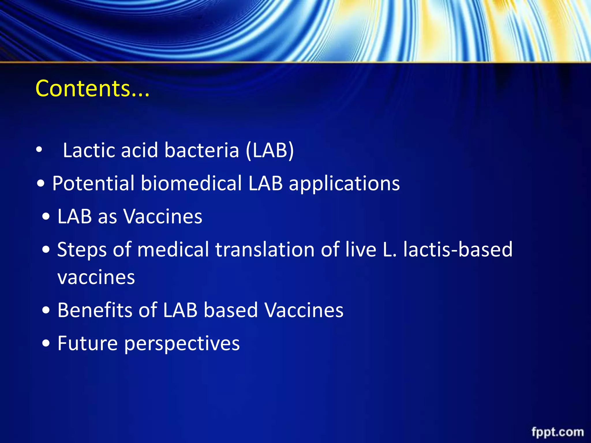 Lactic acid bacteria (lab) | PPTX