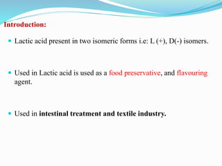 Lactic acid, cheese, glutamic production | PPTX