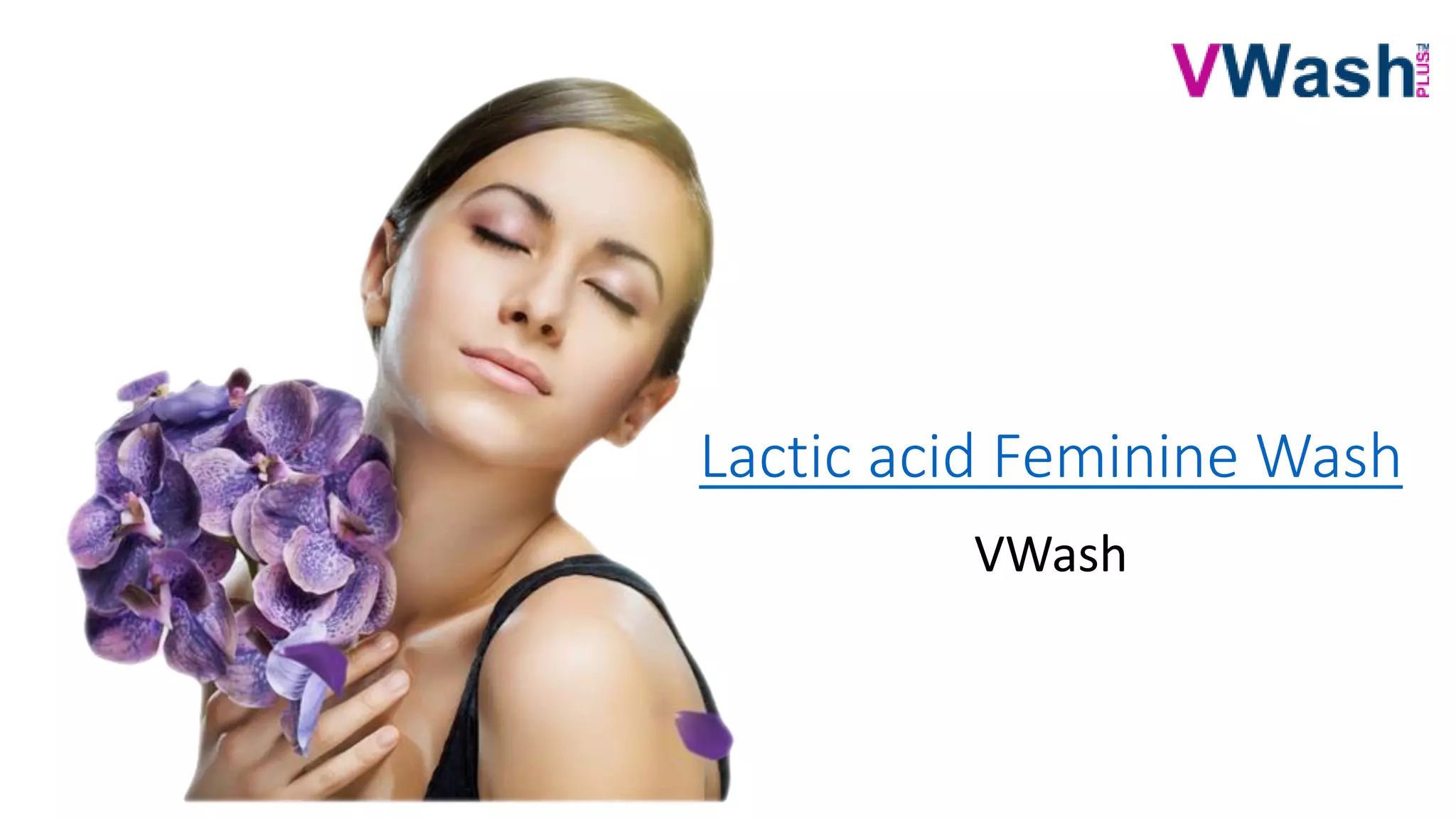 Lactic acid feminine wash | PDF