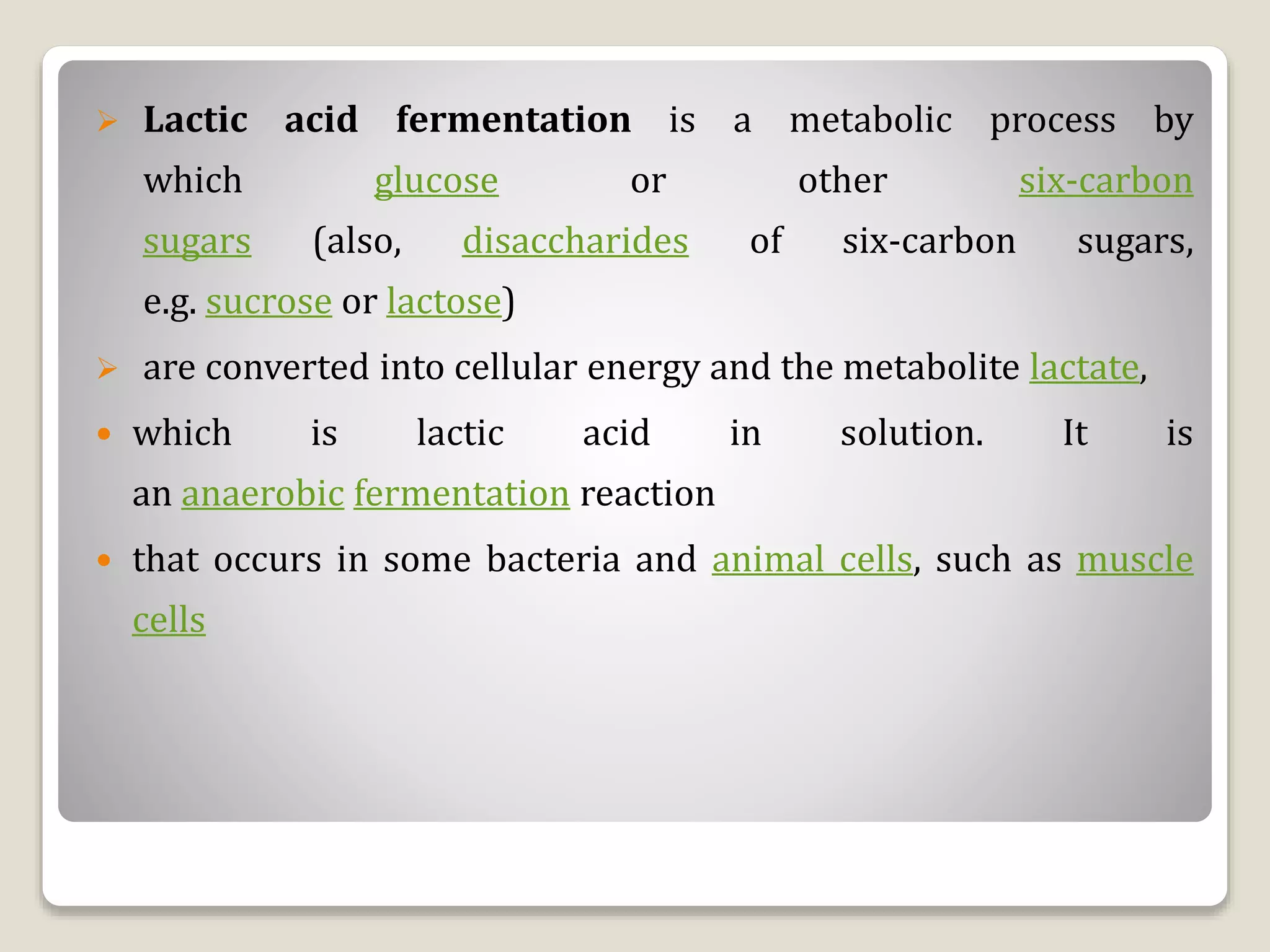 Lactic acid fermentation | PPTX