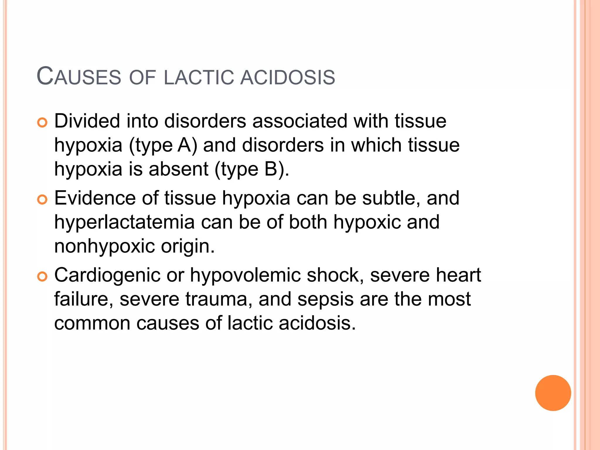 Lactic Acidosis-An update | PPTX