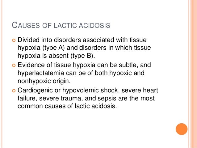 Lactic Acidosis Types