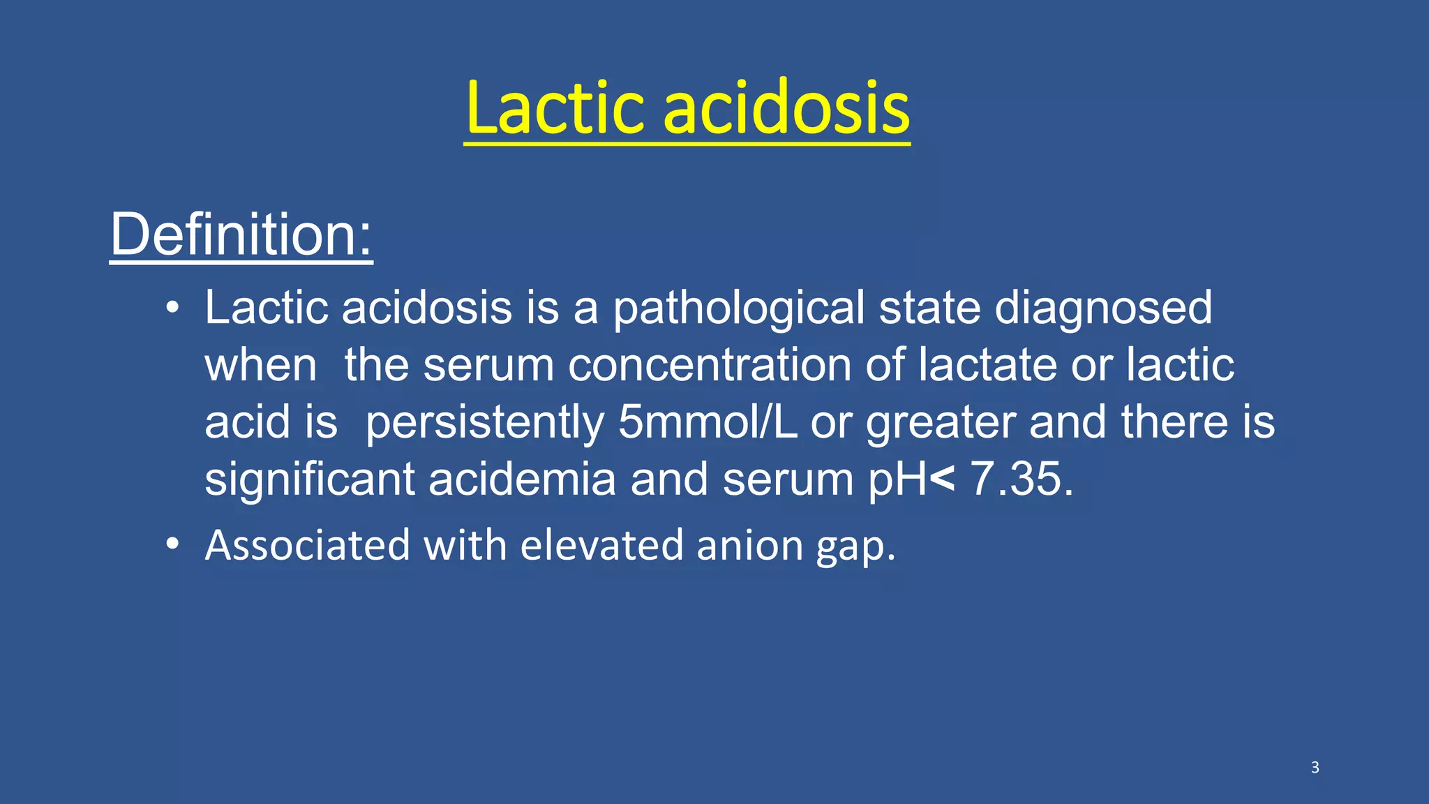 Lactic acidosis | PPTX