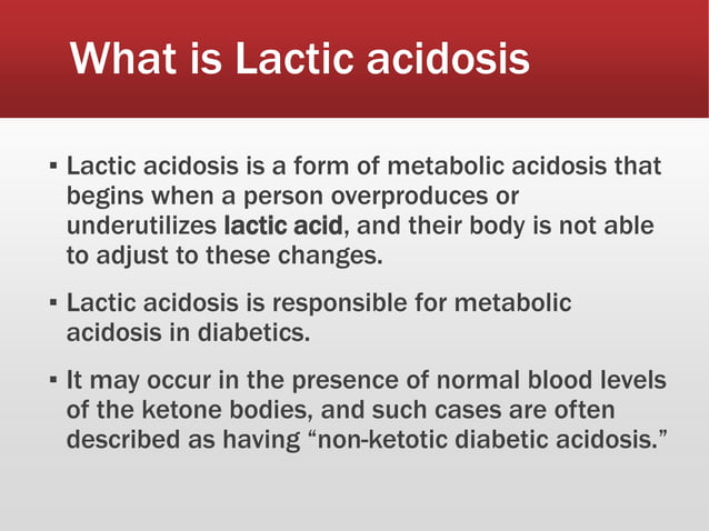 Lactic acidosis in diabetes by Ankit B.pharm(4th year) | PPT