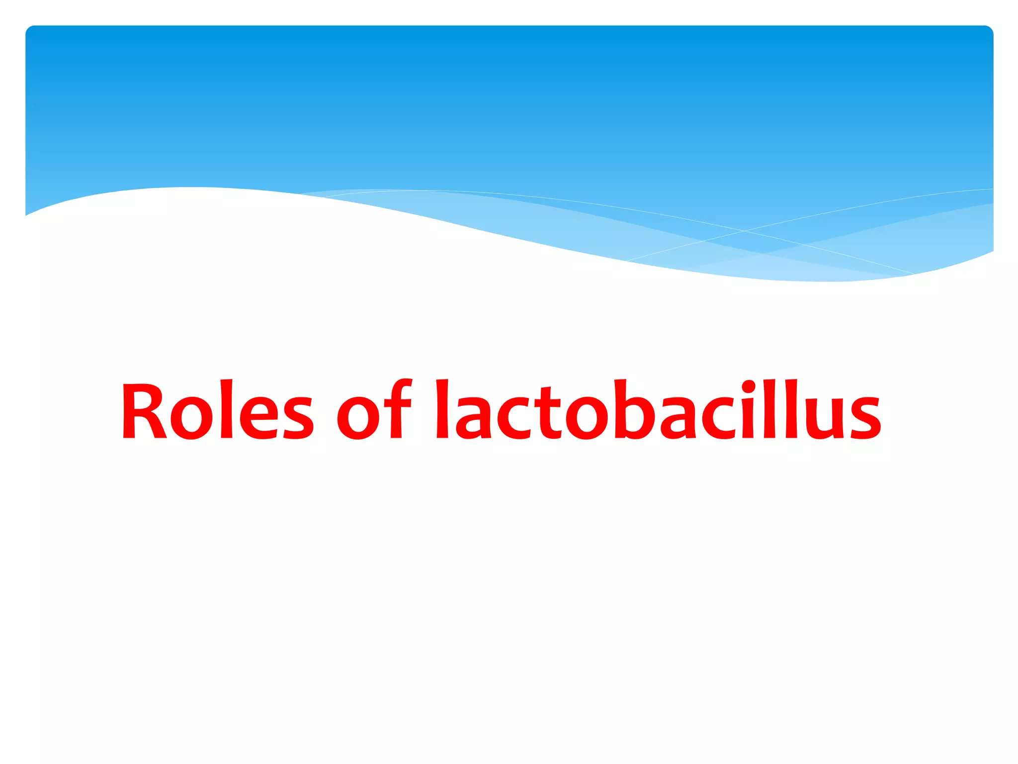Lactobacillus | PPTX