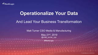 Operationalize Your Data and Lead Your Business Transformation | PPTX
