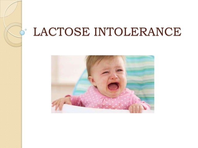 Lactose intolerance. | PPTX