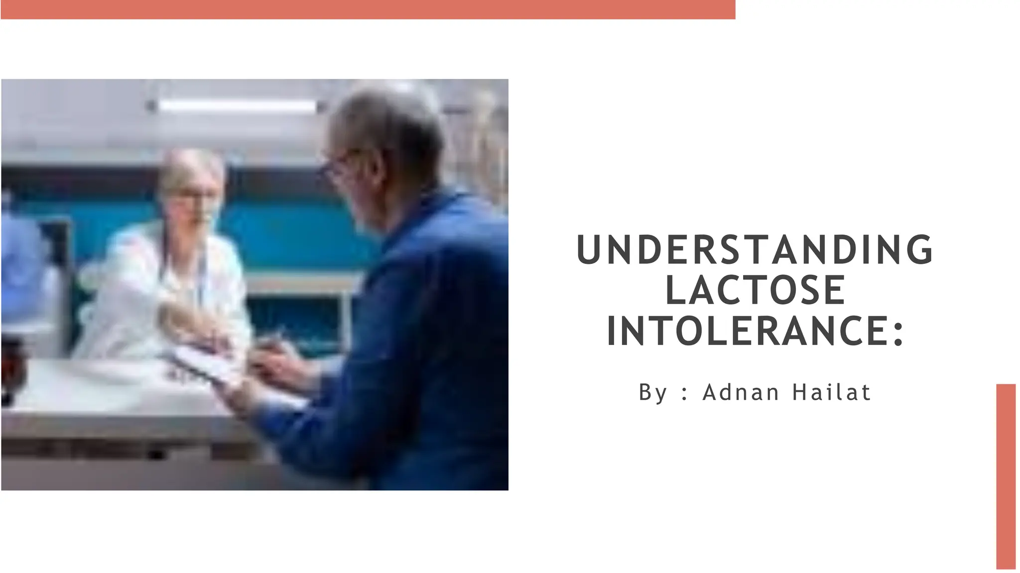 the Lactose Intolerance deficiency .pptx