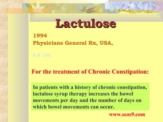 Lactulose The physiological bowel and stool regulator | PPT
