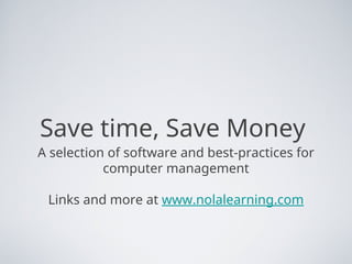 LACUE 2012 School Systems to use that are free | PPT