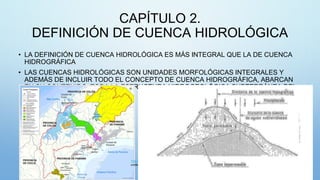 La Cuenca Hidrográfica y su geomorfología.pptx