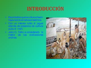 La cultura chavín | PPT