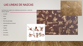 CULTURAS ARQUEOLÓGICAS DEL PERU :LA CULTURA NAZCA | PPT