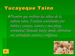 LA CULTURA TAÍNA | PPT