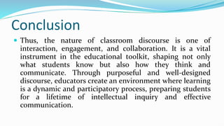 LAC: Classroom discourse: the verbal exchange of ideas and information ...